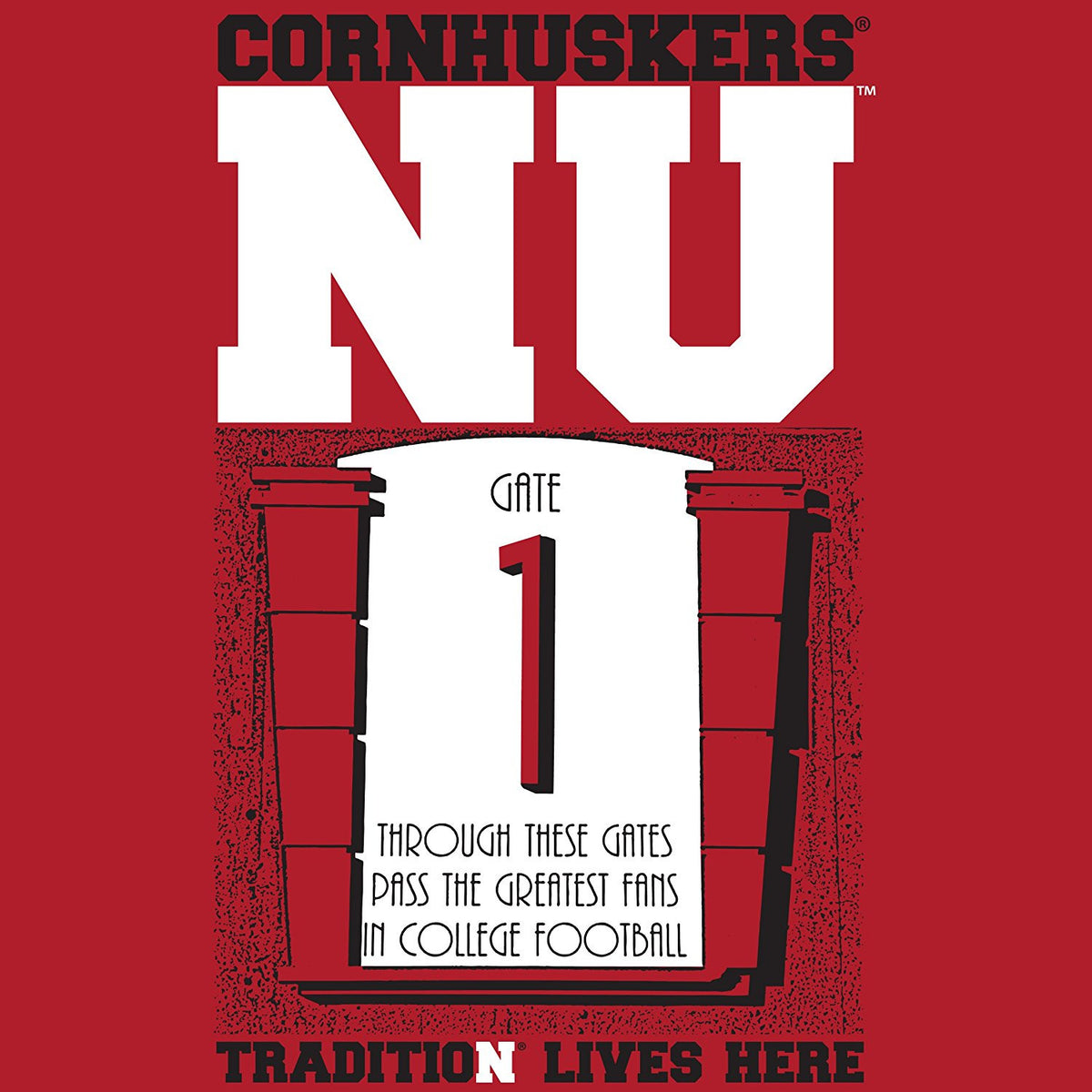 Nebraska Cornhuskers Football Tradition Lives Here "Gate 1" Tee Shirt ...